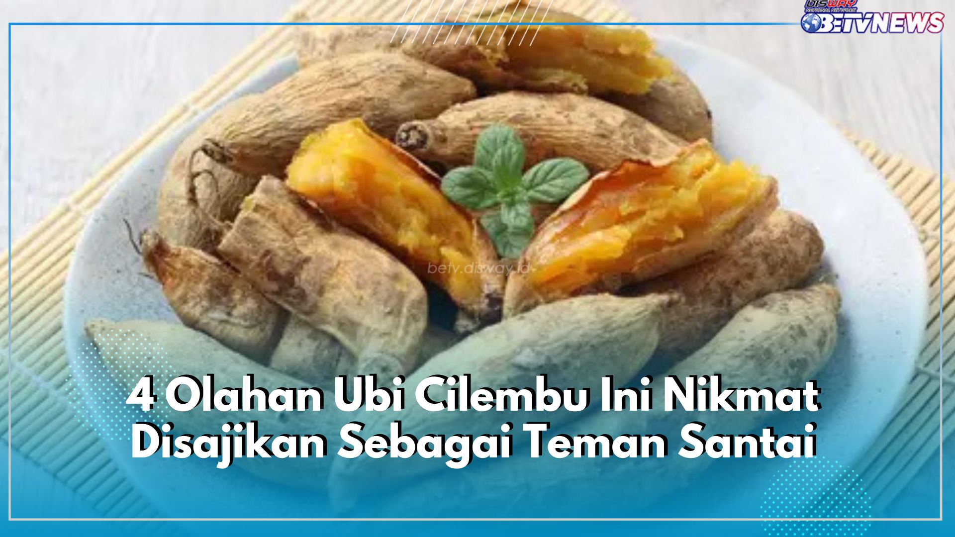 4 Olahan Ubi Cilembu Ini Nikmat Disajikan Sebagai Teman Santai, Cek ...